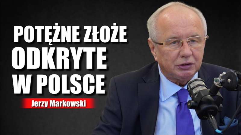 Media milczą o tym zagrożeniu dla Polski – Jerzy Markowski